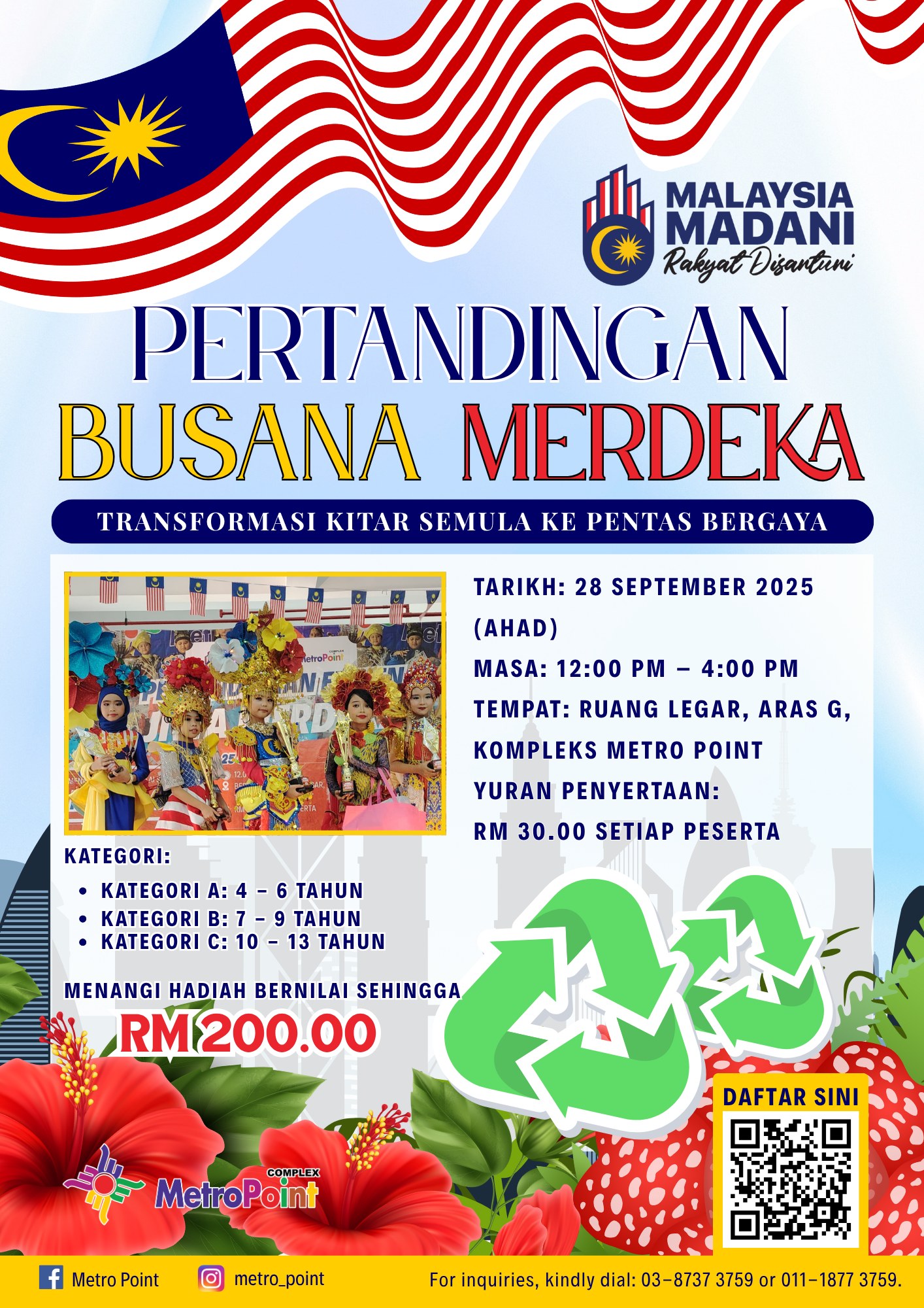 PERTANDINGAN BUSANA MERDEKA: KREATIVITI KITAR SEMULA 28 September 2025 ...