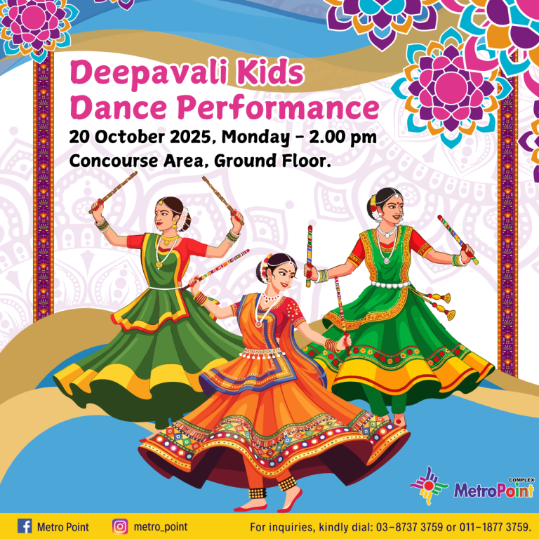 DEEPAVALI KIDS DANCE PERFORMANCE – Metro Point Complex